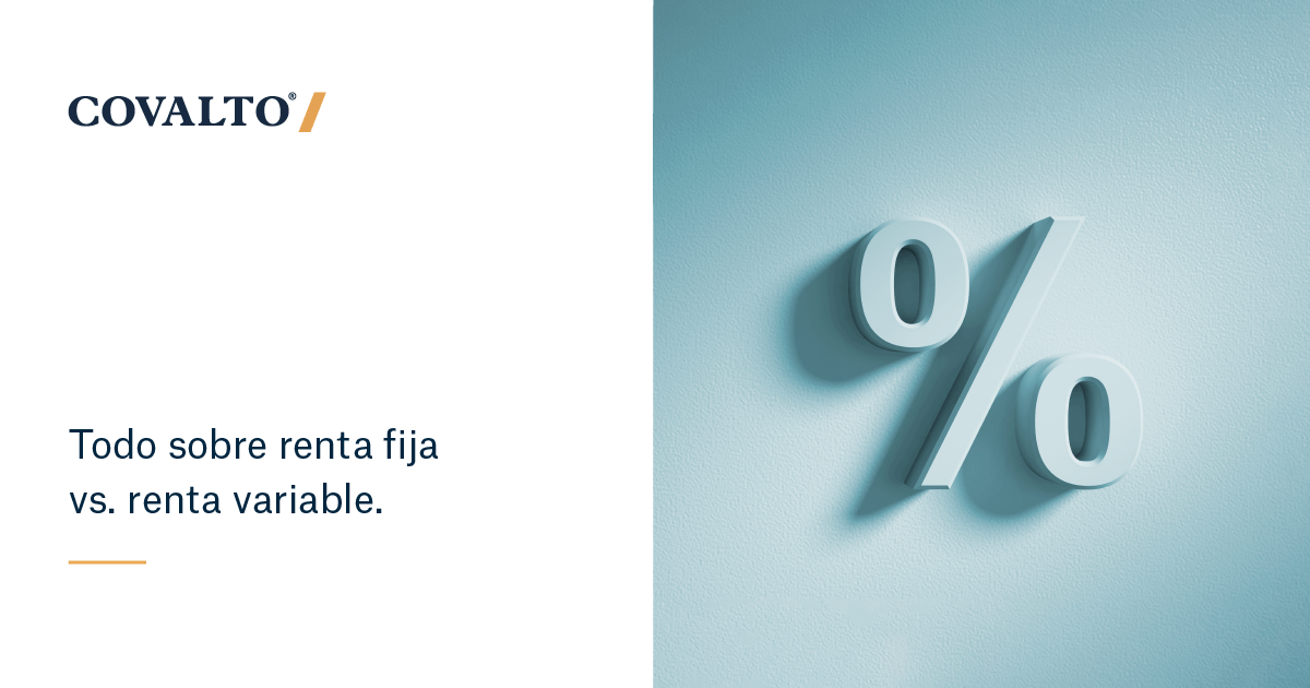 ¿Qué es renta fija y renta variable en inversiones?
